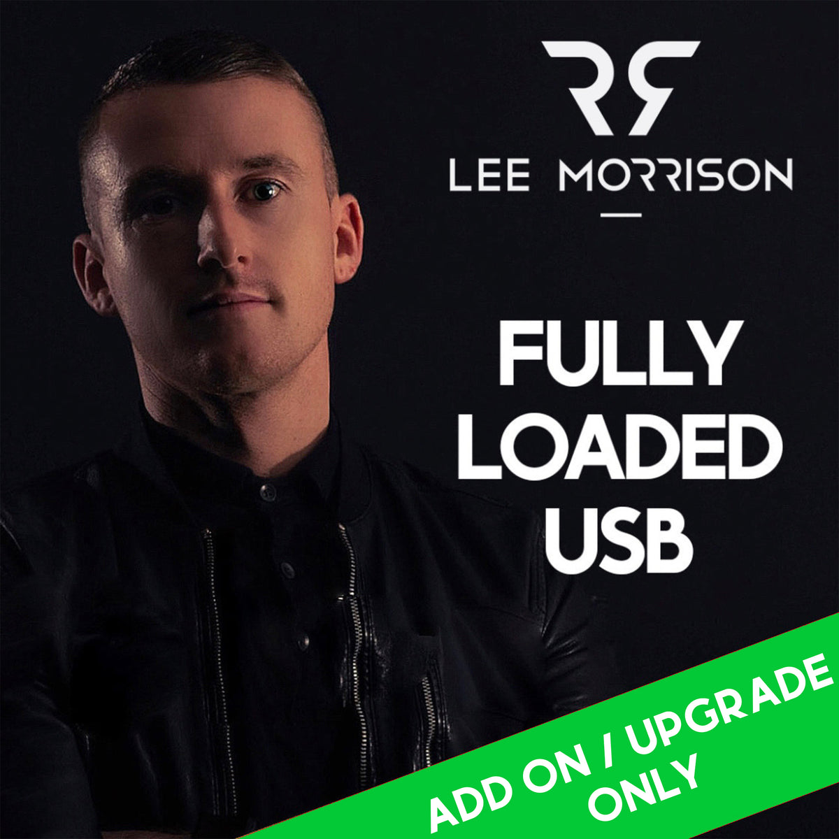 Fully Loaded USB - ADD ON (Please Read Description) – DJ Lee Morrison